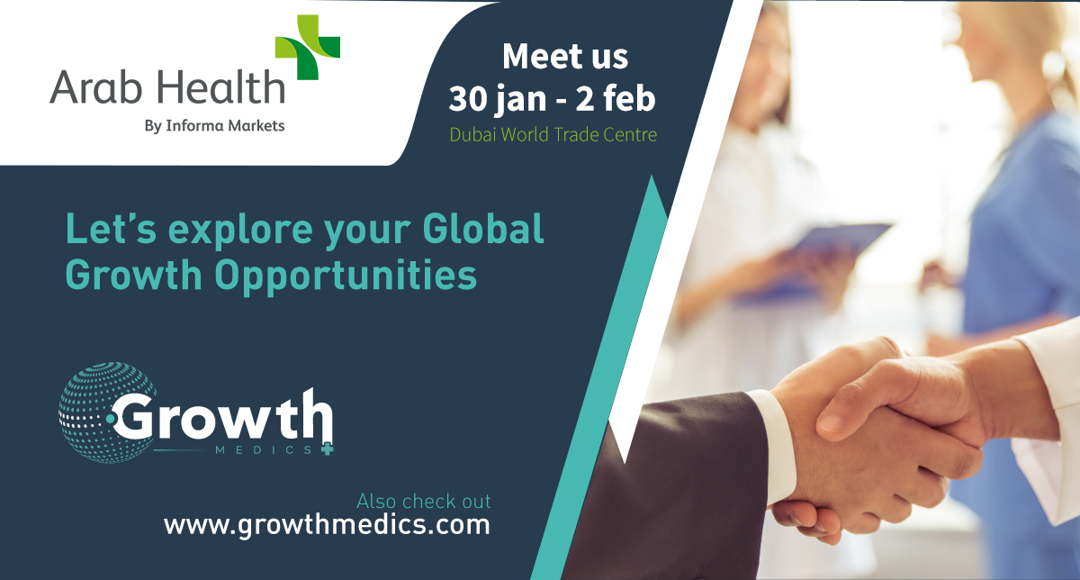 Meet us at Arab Health Dubai 2023 - Growthmedics.com